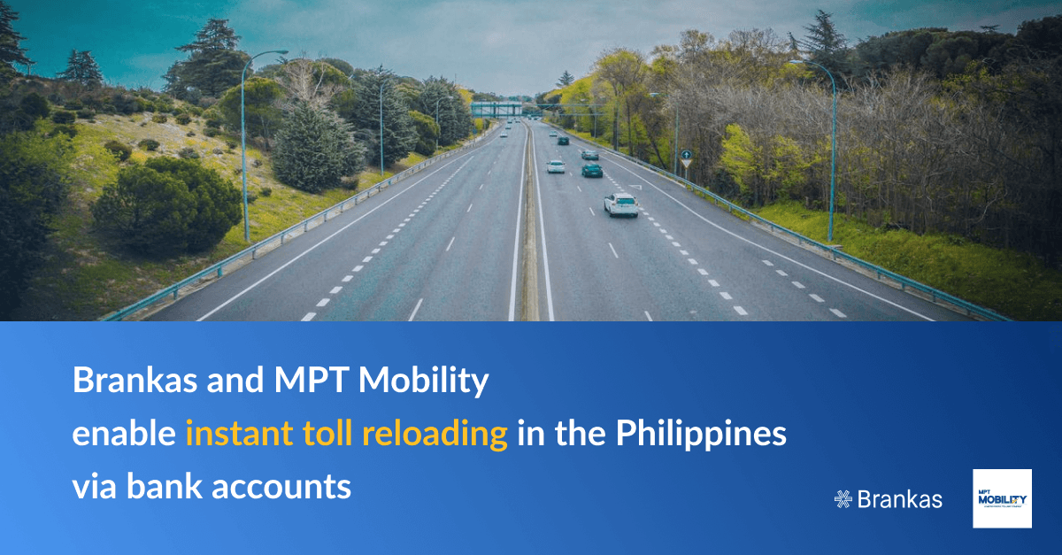 Brankas and MPT Mobility Enable Instant Toll Reloading in the Philippines